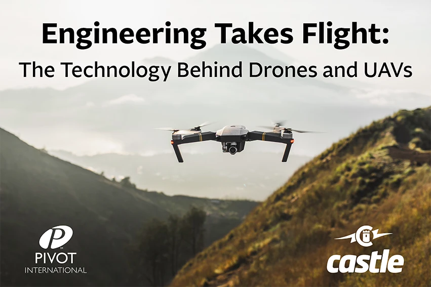 The Technology Behind Drones and UAVs » Pivot International